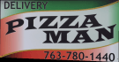 Restaurants - Circle Pines, Minnesota - Pizza Man